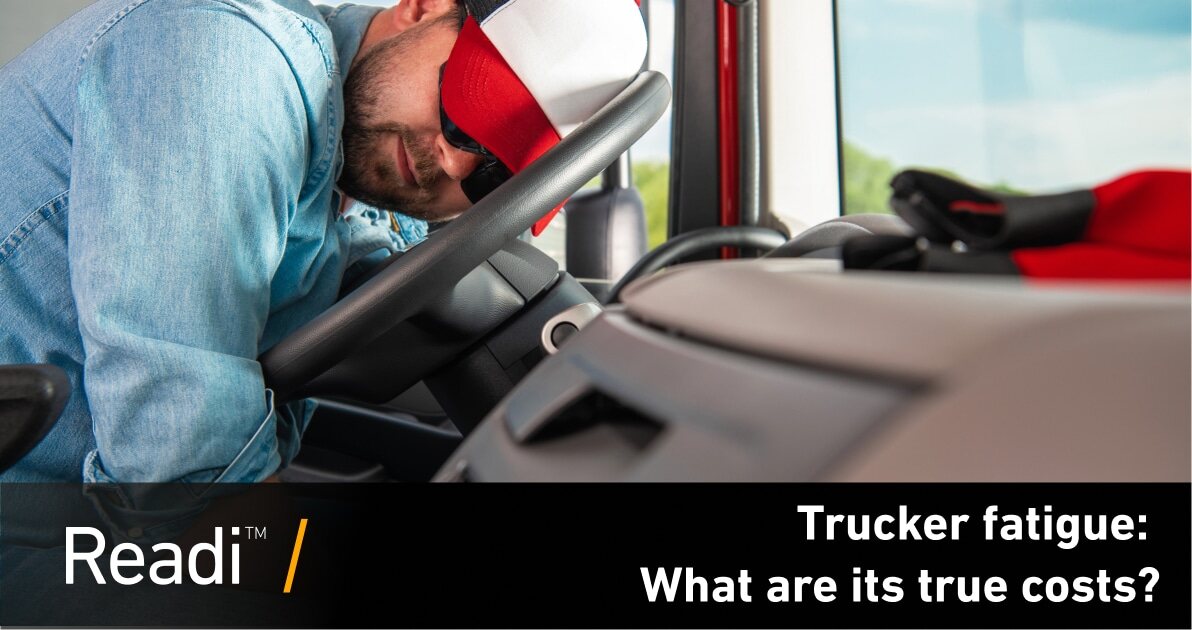 The True Cost Of Driver Fatigue For Your Trucking Fleet Fatigue Science